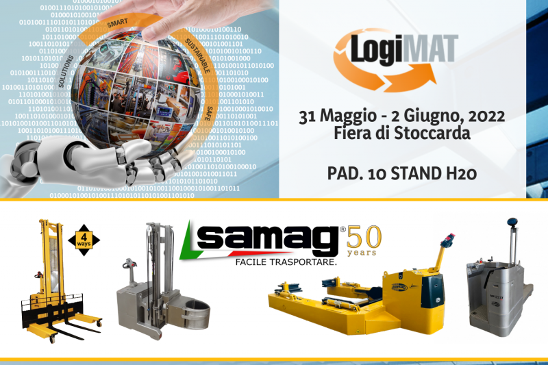 Samag a Logimat 2022 - News - Samag Industriale S.r.l. - Piacenza